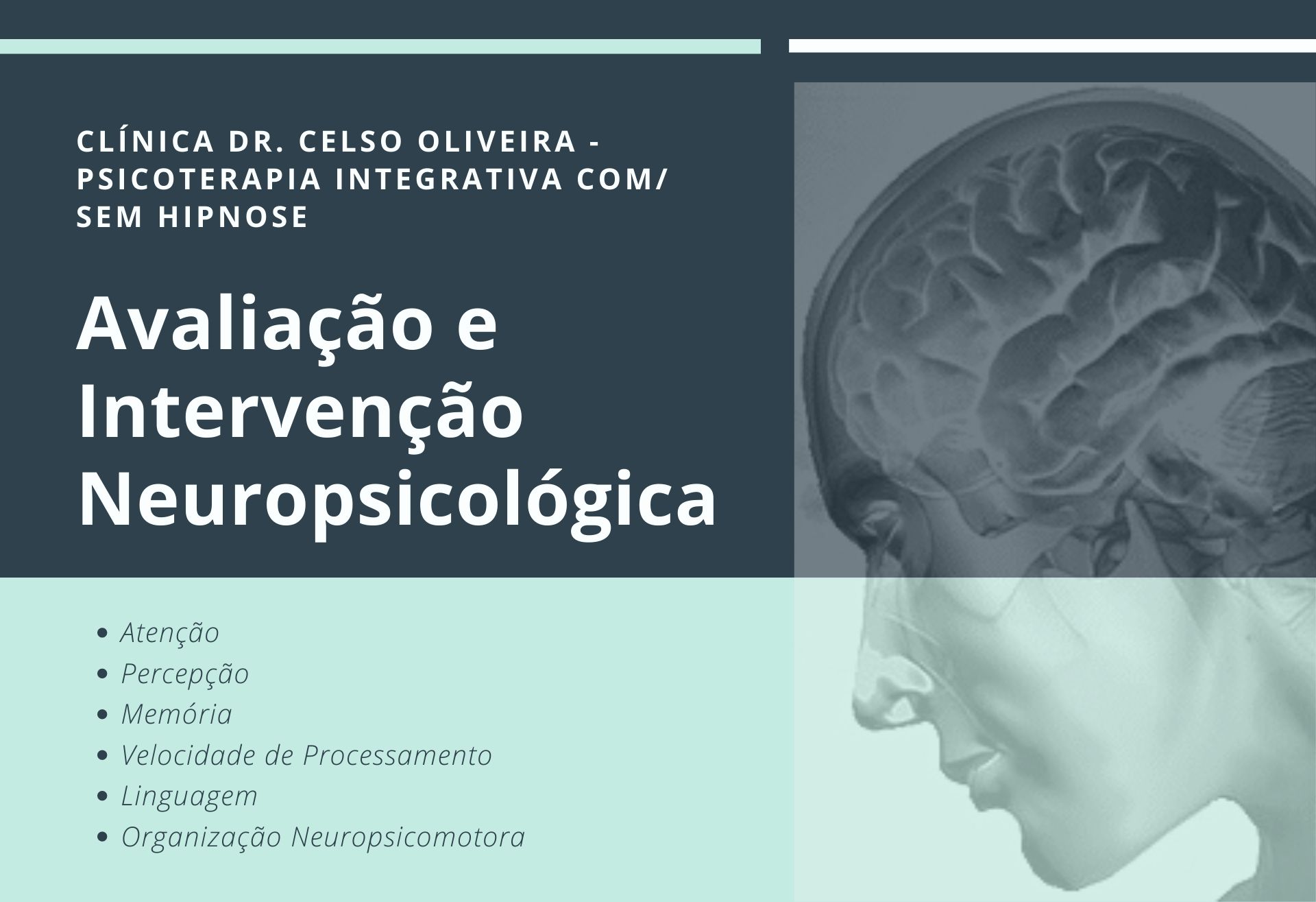 Neuropsicologia e Reabilitação Neuropsicológica - Clínica Dr. Celso ...